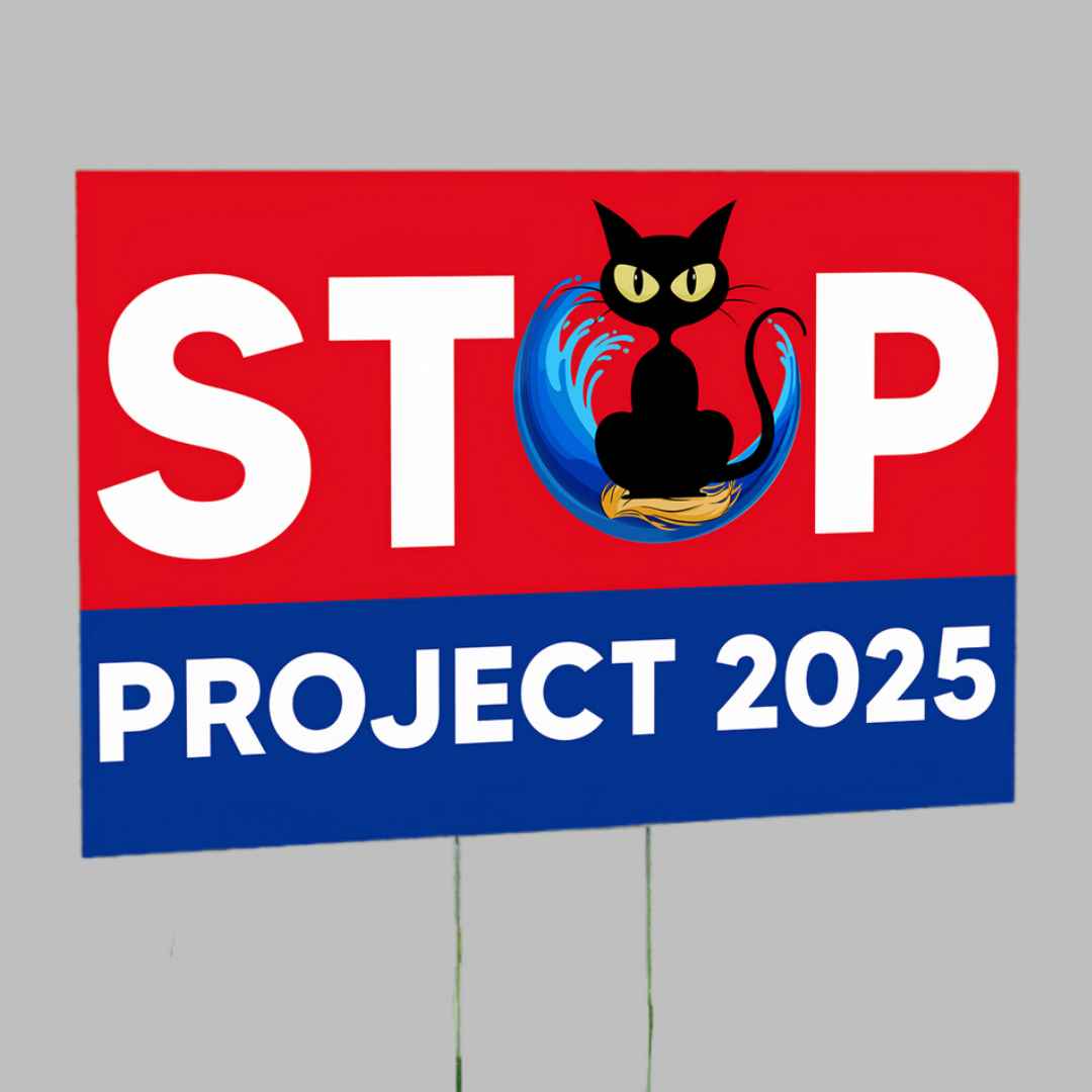 Childless Cat Lady Blue Waves Stop Project 2025 Yard Sign - gullprint.com